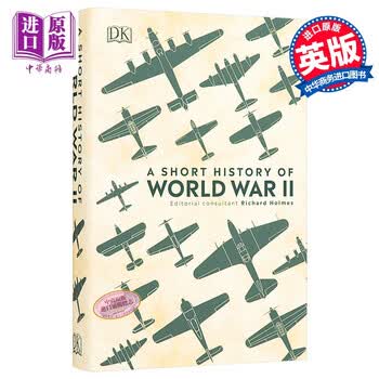 DK-A Short History of World War II 英文原版 二战短史 DK