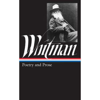 Walt Whitman: Poetry and Prose (LOA #3) 英文原版