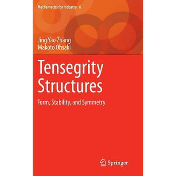 高被引Tensegrity Structures: Form, Stability, and