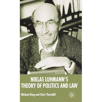 Niklas Luhmann's Theory of Politics and Law