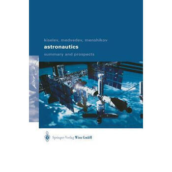 Astronautics: Summary and Prospects