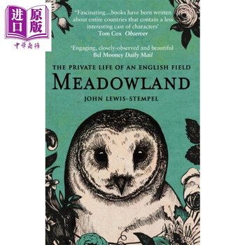 草地 英格兰牧场的私人生活 英文原版 Meadowland John Lewis Stempel 两次获得温赖特自然写作奖