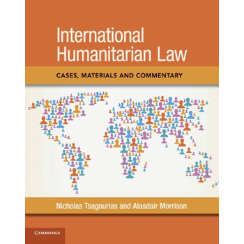 [原版]International Humanitarian Law: Cases,