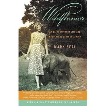 Wildflower: An Extraordinary Life and Myster... 英文原版