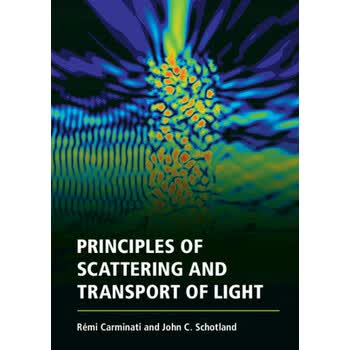光的散射与传输原理 Principles of Scattering and Transport of Light