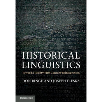 Historical Linguistics: Toward a Twenty-Firs...