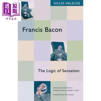 弗兰西斯培根 感觉的逻辑 英文原版 Francis Bacon The Logic of Sensation Gilles Deleuze