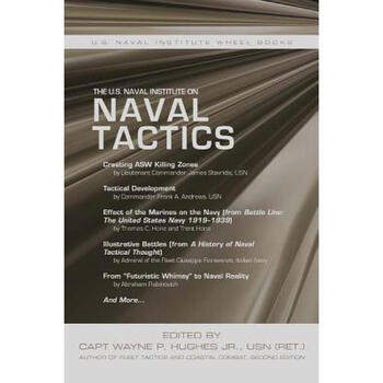 The U.S. Naval Institute on Naval Tactics