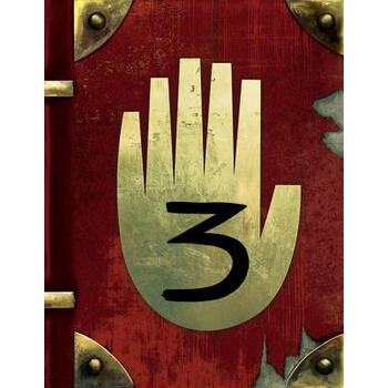 Gravity Falls: Journal 3 英文原版 怪诞小镇 迪普日记3 解密日志 精装 全彩页 收藏 Alex Hirsch迪士尼出品动画 进口原版精装全彩漫画