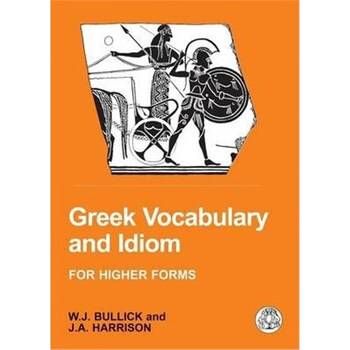 Greek Vocabulary and Idiom