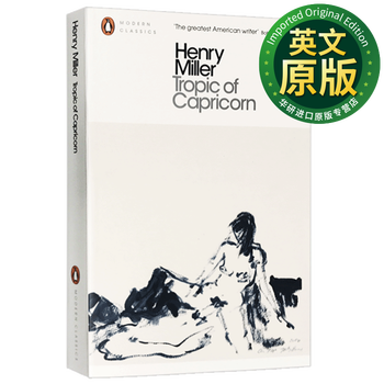 南回归线 英文原版 Tropic of Capricorn