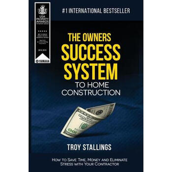 The Owners Success System to Home Constructi...