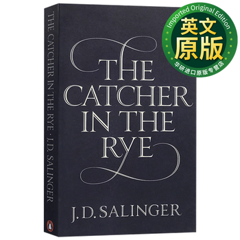 麦田里的守望者 英文原版 The Catcher in the Rye 塞林格世界名著文学小说