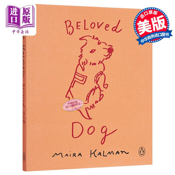 美国插画师Maira Kalman 心爱的狗 Beloved Dog英文原版Maira Kalman