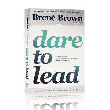 敢于领导 简装 Dare to Lead: Brave Work. Tough Conv...