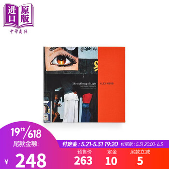 预售 Suffering Of Light 英文原版 光的痛苦：亚历克斯·韦伯三十年的照片