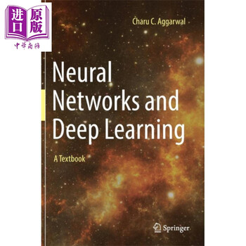深入浅出神经网络与深度学习 Neural Networks and Deep Learning 英文原版 Charu C Aggarwal