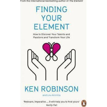 Finding Your Element: How to Discover Your T...