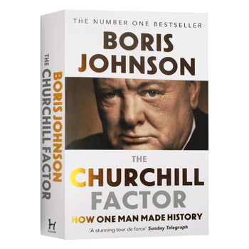 英文原版 丘吉尔精神 一个人如何改变历史 The Churchill Factor How One Man Made History 人物传记 鲍里斯约翰逊
