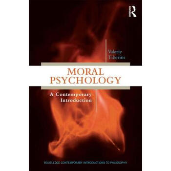 Moral Psychology: A Contemporary Introduction