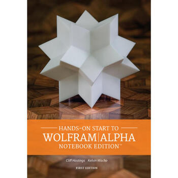 Hands on Start to Wolfram/Alpha Notebook Edi...