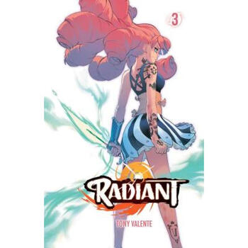 Radiant, Vol. 3, 3