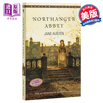 洛桑觉寺 英文原版 世界经典名著 Northanger Abbey