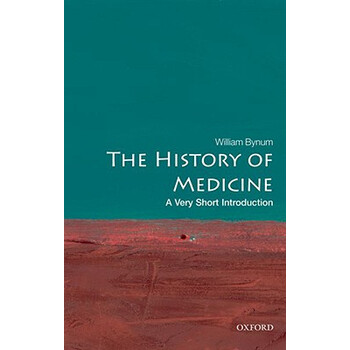 牛津通识读本：医学史 The History of Medicine: A Very Short Introduction