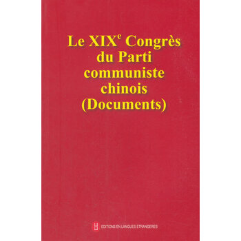 中国共产党第十九次全国代表大会文献-(法文版)/外语学习 / 老外读本/书籍