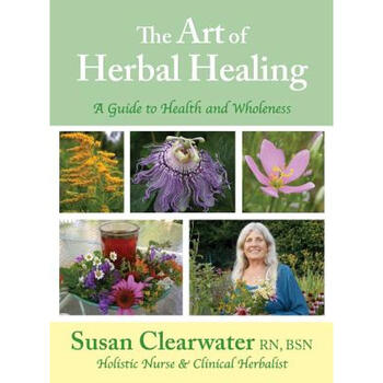 The Art of Herbal Healing: A Guide to Health...