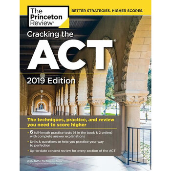 CRACKING THE ACT WITH 6 PRACTICE TESTS, ...
