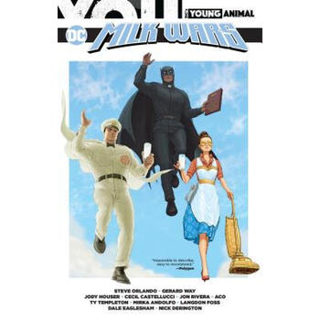 DC/Young Animal: Milk Wars