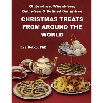 Gluten-free, Wheat-free, Dairy-free & Refine...