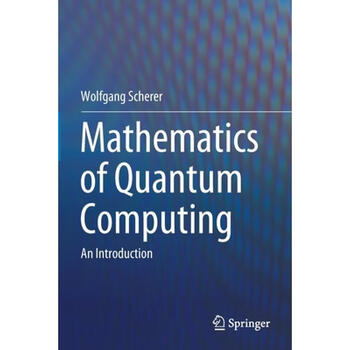Mathematics of Quantum Computing: An Introdu...