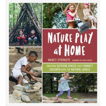 Nature Play at Home: Creating Outdoor Spaces...