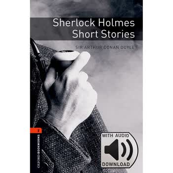 Oxford Bookworms Library: Level 2: Sherlock Holmes Short Stories MP3 Pack 2级：福尔摩斯探险故事(英文原版 附MP3音频)