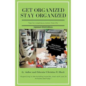 Get Organized, Stay Organized