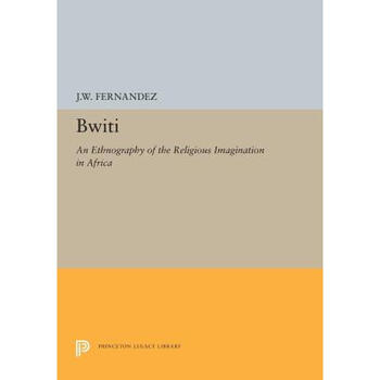 Bwiti: An Ethnography of the Religious Imagi...