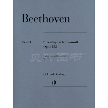 亨乐原版贝多芬弦乐四重奏op.132 Beethoven Streichquartett HN743