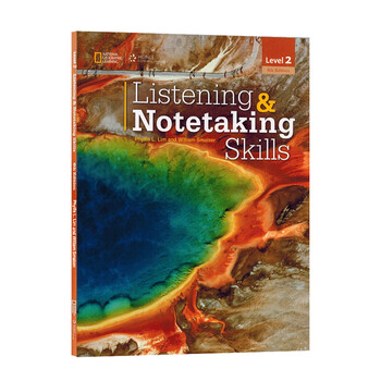 美国国家地理Listening & Notetaking Skills 2 听力笔记专项教材 进口教辅书