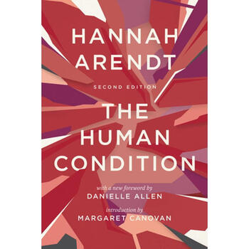 人的境况 The Human Condition: Second Edition
