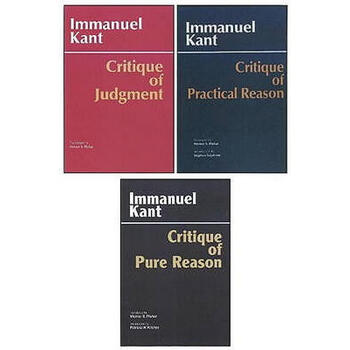 Three Critiques: WITH Critique of Pure Reaso...