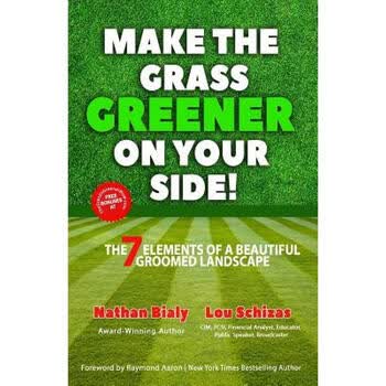 Make the Grass Greener on Your Side!: The 7 ...