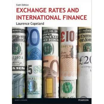 Exchange Rates and International Finance 6th...