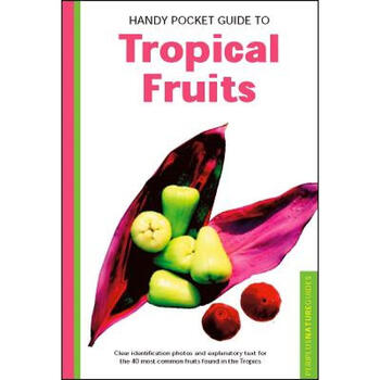 Handy Pocket Guide to Tropical Fruits