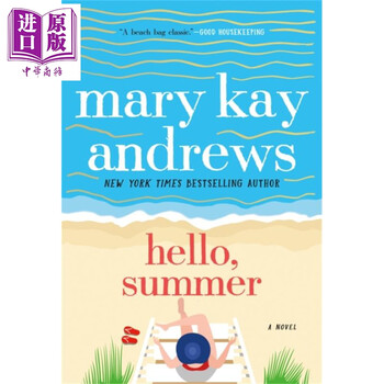 你好 夏天 Hell Summer 英文原版 Mary Kay Andrews 人文 流行 都市 现代 经典