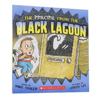 英文原版童书 The Principal from the Black Lagoon 黑湖来的委托人
