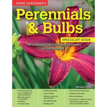 Home Gardener's Perennials & Bulbs: The Comp...