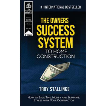 The Owners Success System to Home Constructi...
