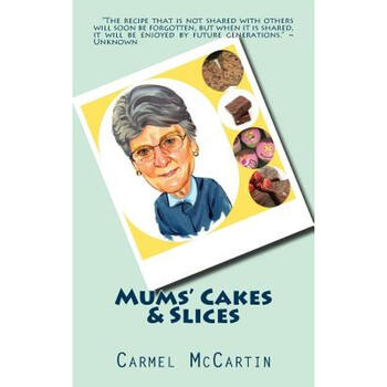 Mums' Cakes & Slices